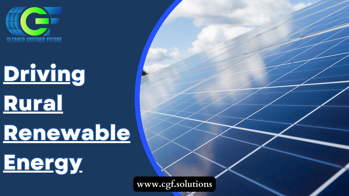 USDA REAP: Driving Rural Renewable Energy | by Cleaner Greener Future ...