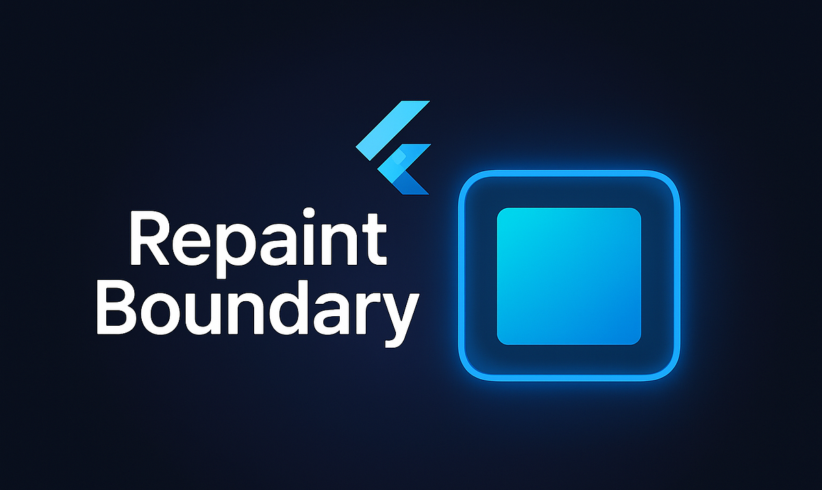 RepaintBoundary in Flutter: The Sharpest Tool You’re Probably Misusing | by ILHAM ASGARLI | Medium