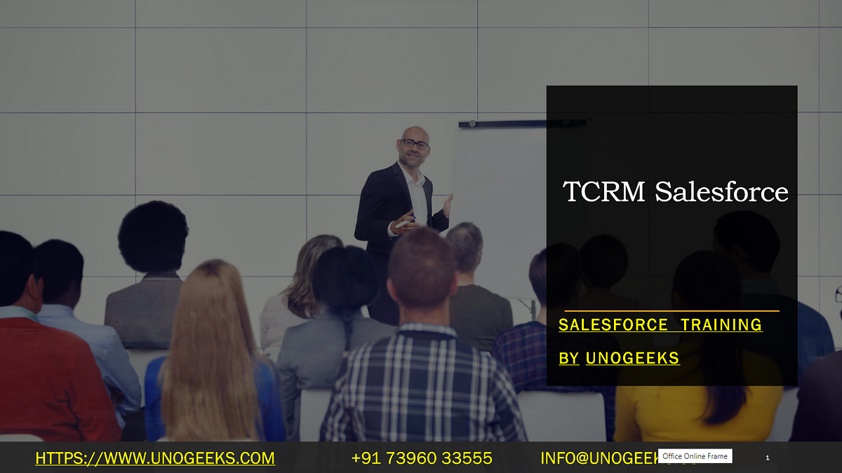 TCRM Salesforce. As of my last knowledge update in… | by Balaug | Medium