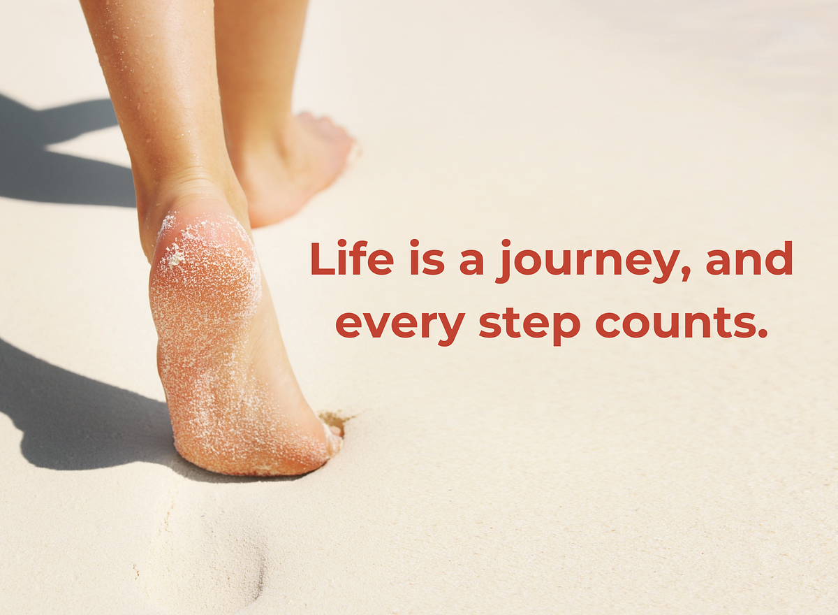 Life is a journey, and every step counts. | by Mazi Obinna Motivates ...