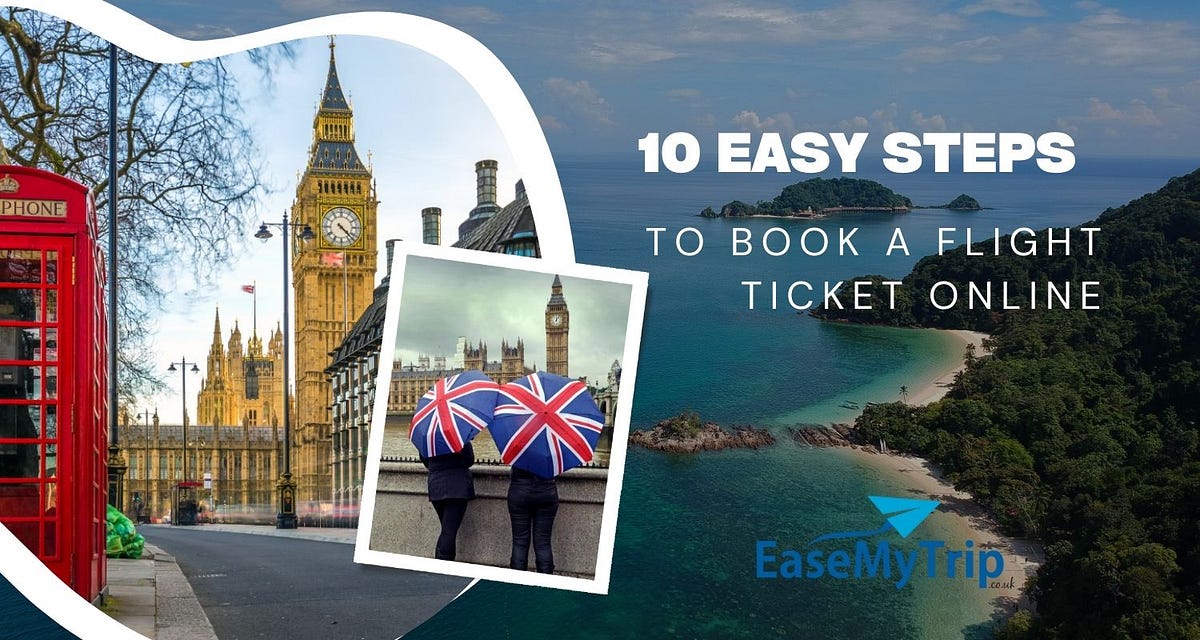 10 Easy Steps to Book a Flight Ticket Online Flight tickets online has become incredibly ...