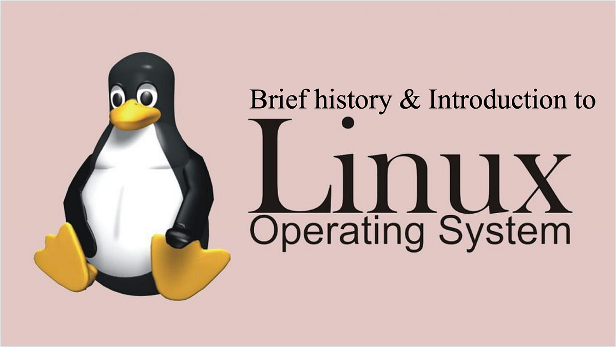 LINUX: Article 1 - Intro & brief history | by MAV Singh | Medium