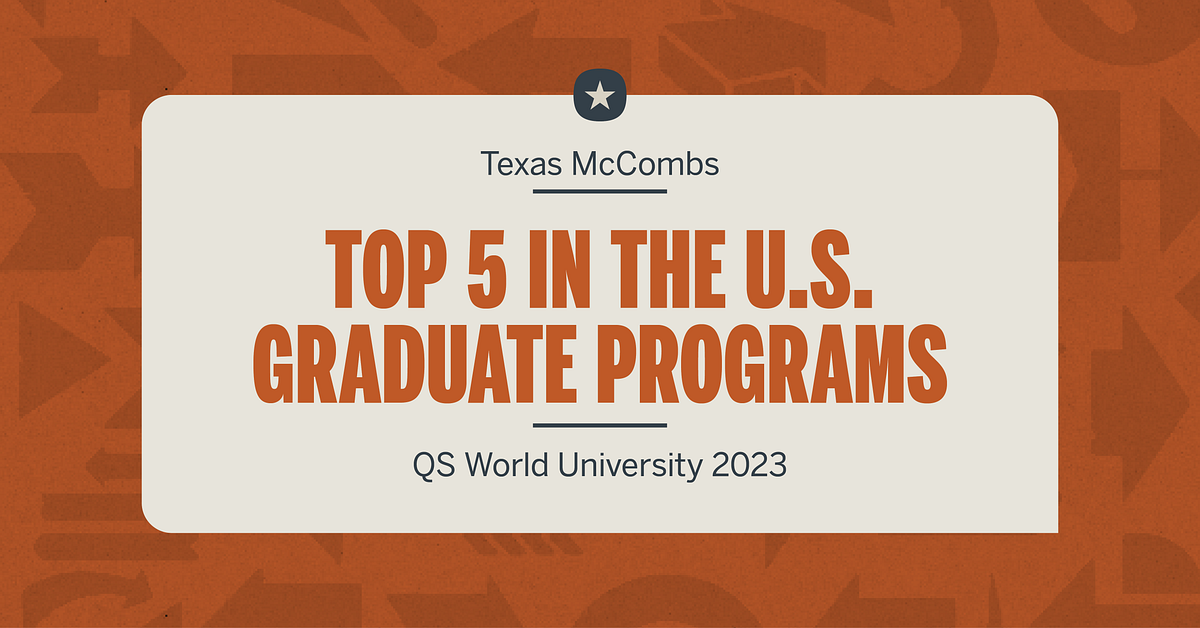 McCombs MS and MBA Programs Take High Ranks | by Texas McCombs | Texas ...