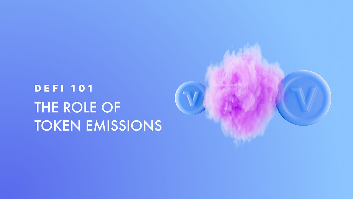 DeFi 101: The Role of Token Emissions | by Vesper Finance | Vesper Finance | Medium