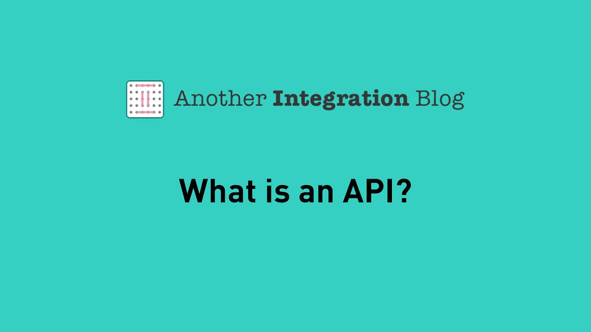 What is an API?. The question everyone seems to know the… | by Sabrina ...
