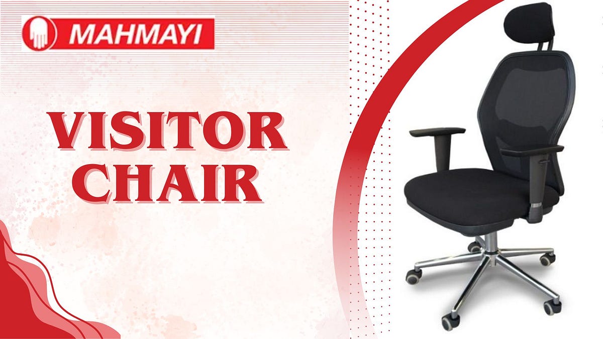 The Ultimate Guide to Visitor Chairs | by Farhad Alhashmi | Jul, 2024 ...