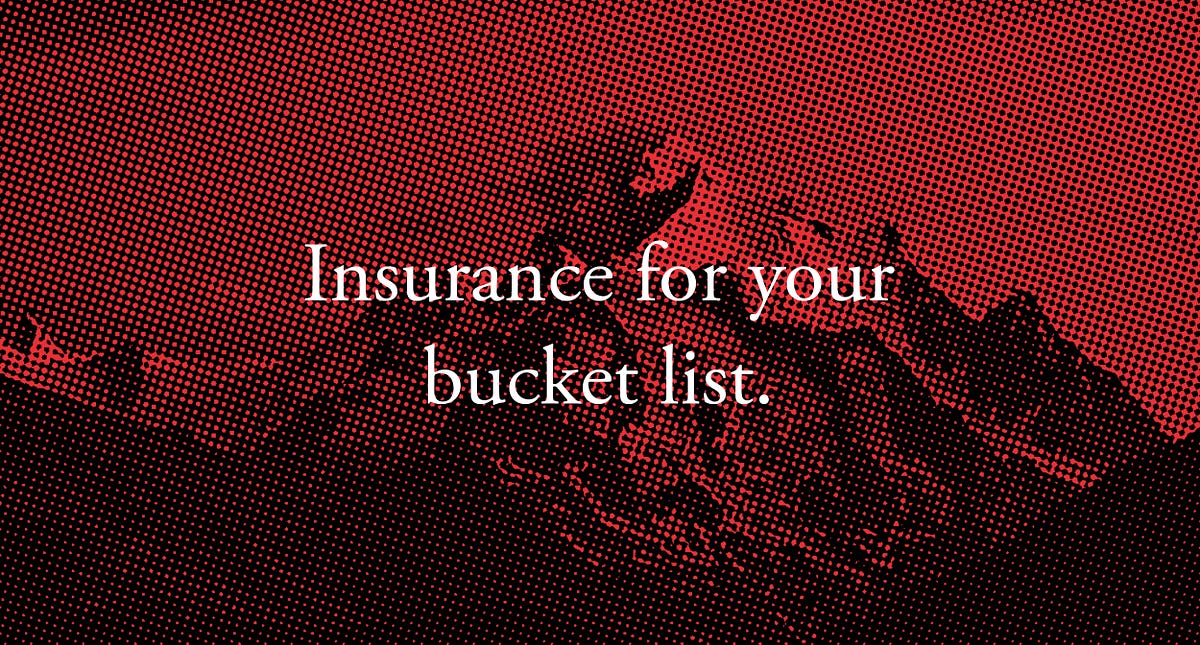 Your Bucket List, And The Insurance Needed To Cover It | by KIG ...