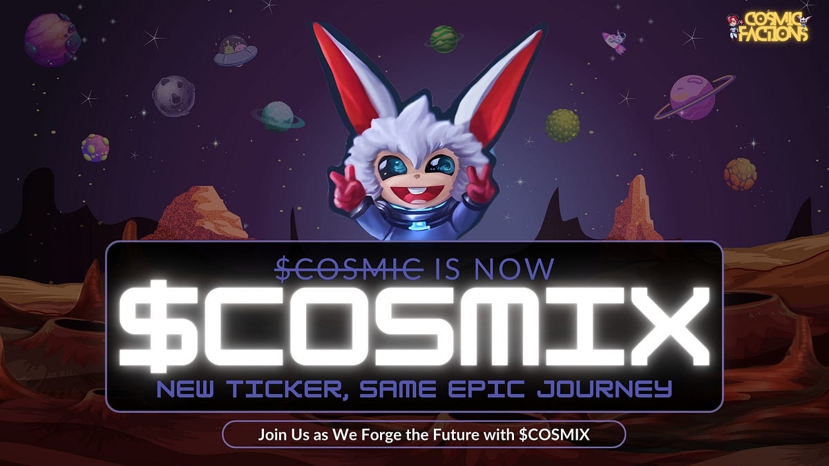 Embracing Adaptability: Our Journey from $COSMIC to $COSMIX | by ...