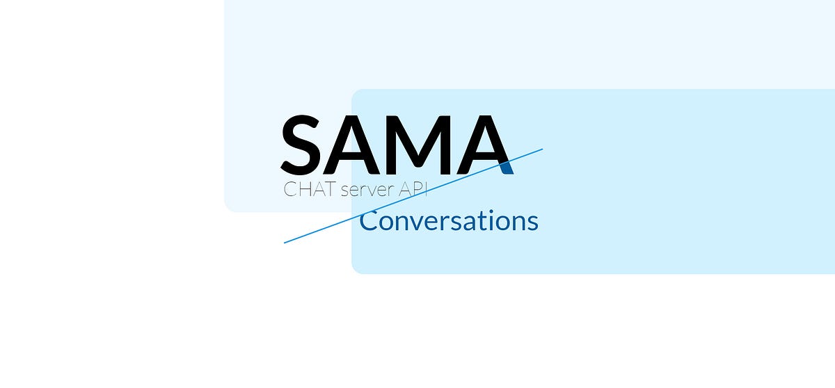 SAMA chat server API: Conversations | SAMA communications