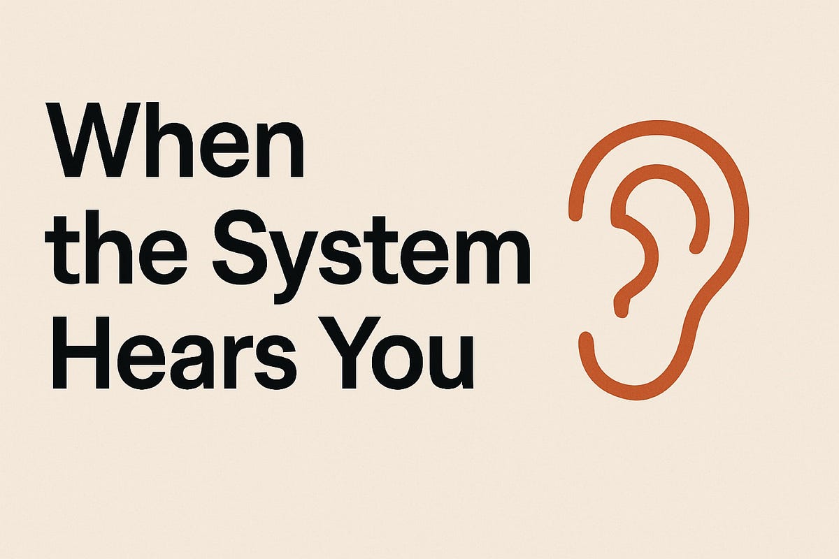 When the System Hears You: My Journey from Patient to Healthcare ...