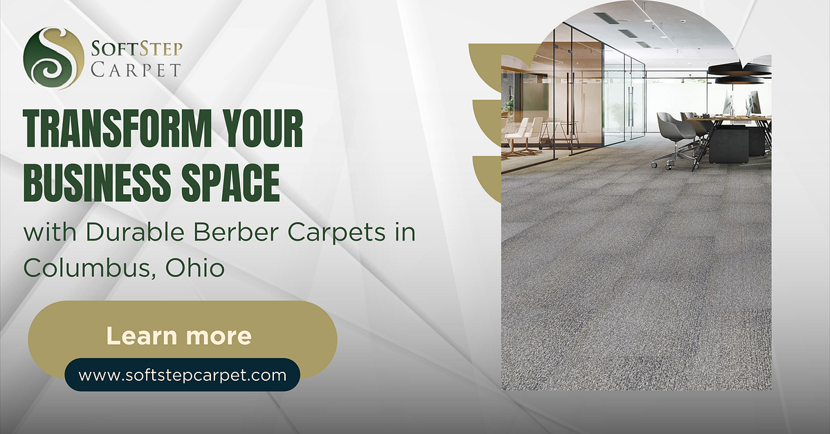 Berber Carpets Now Available Today in Columbus | by James Hunt | Aug ...