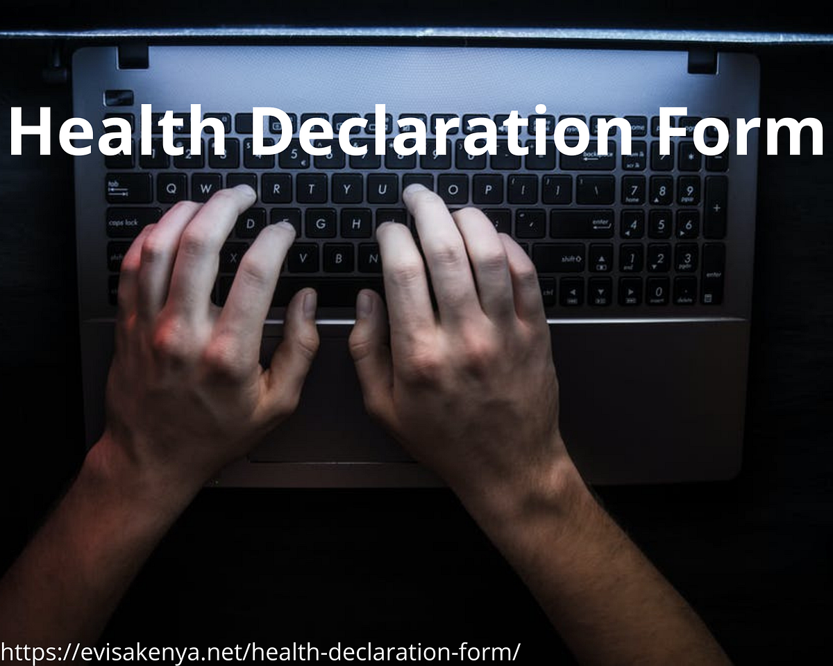 Health Declaration Form - kenya visa - Medium