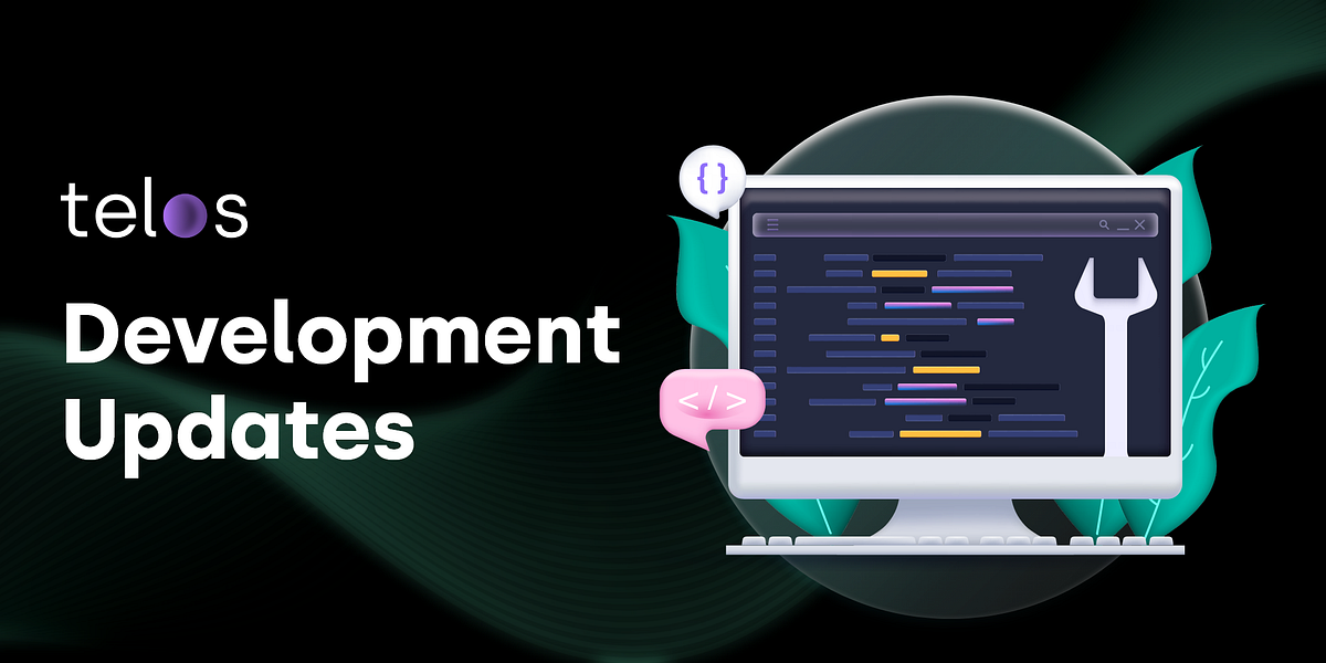 Telos Core Developers Share Development Updates | The Telos Network Blog