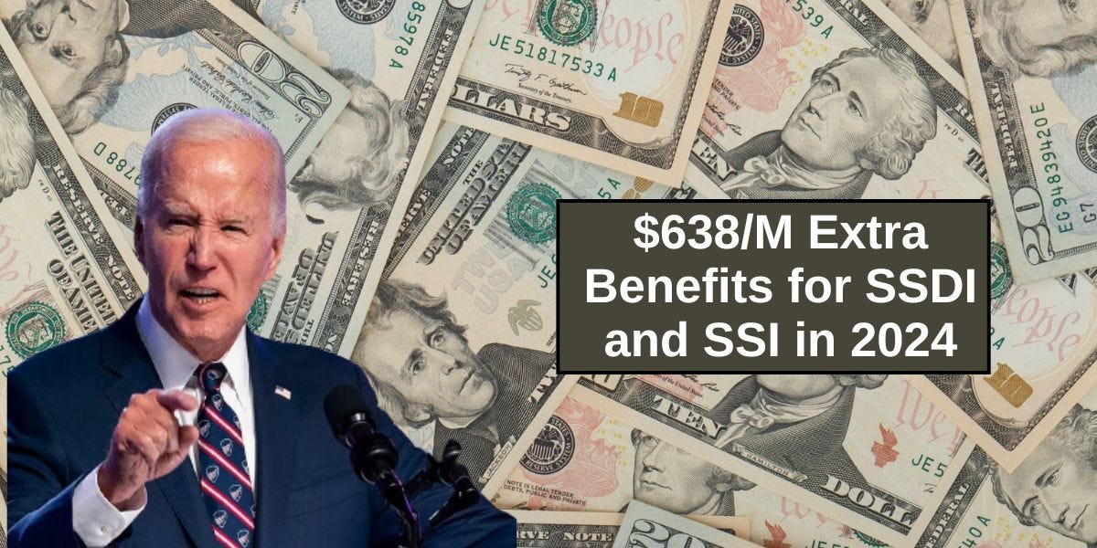 $638/M Extra Benefits for SSDI and SSI in 2024: Know Eligibility ...