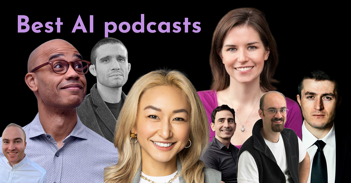Top AI podcasts. Inspire your business with AI insights | by Martina ...