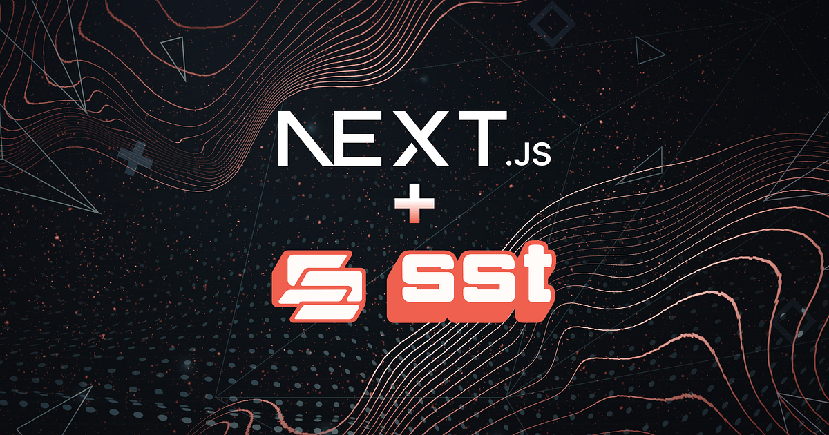 Deploying Next.js on the edge with SST — Is SST the game-changer it’s claimed to be? | by Kolby ...