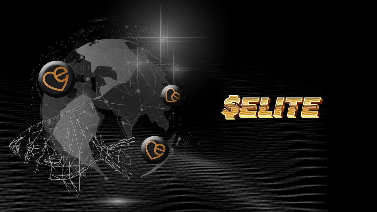 Everything You Need to Know About Elite Token | by $ELITE | Medium