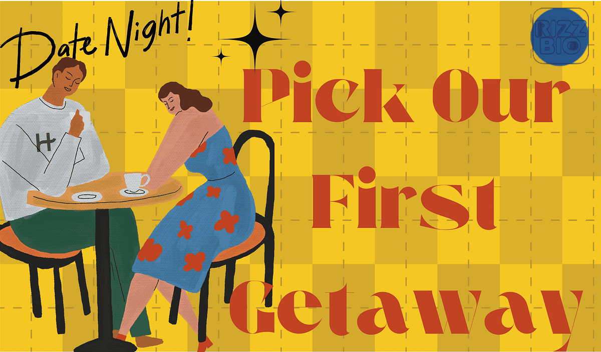 50 fun poll answers “Pick Our First Getaway” on Hinge | by RizzBio | Medium