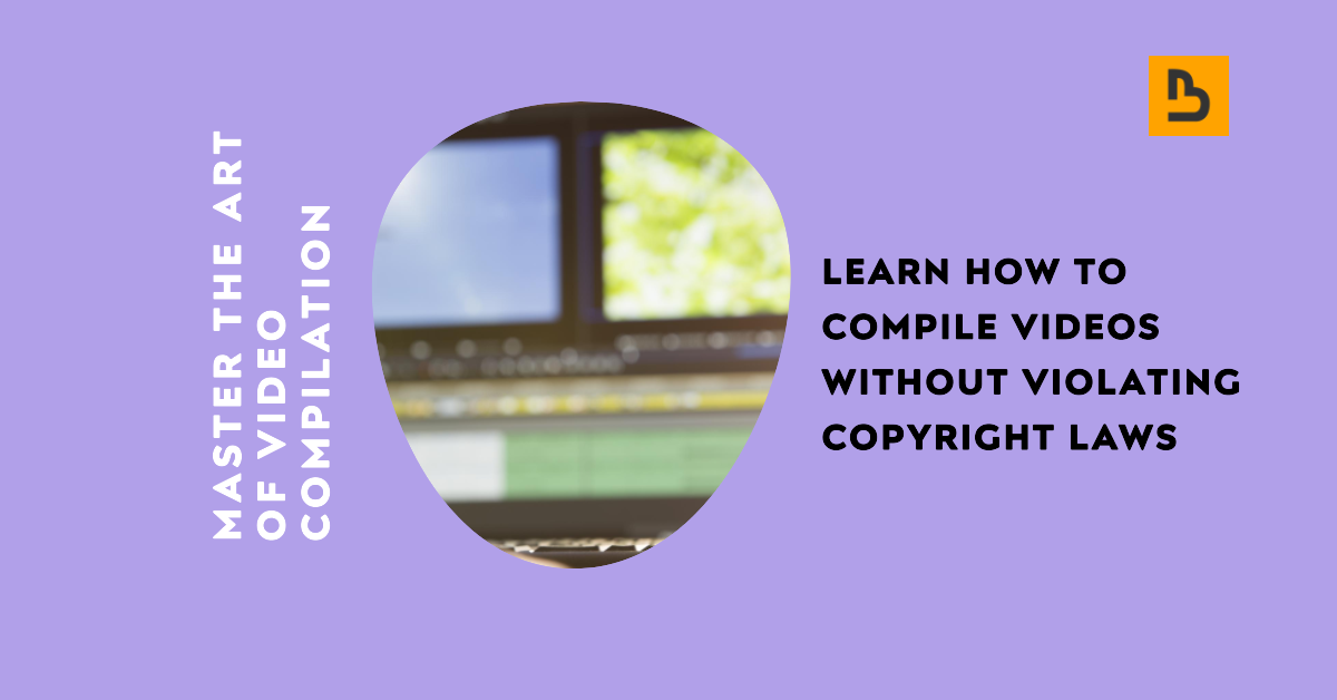 How to Make Compilation Videos on YouTube without Copyright? | Medium