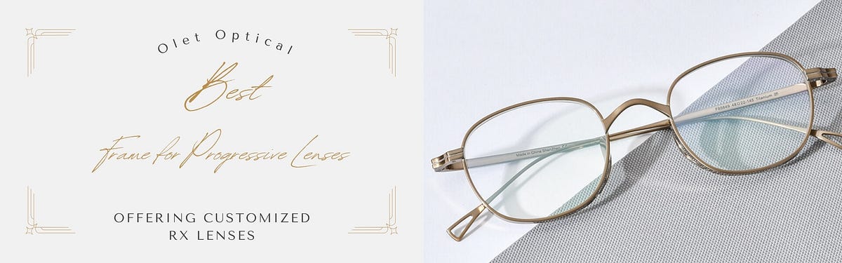 The Best Frames for Progressive Lenses — Elevate Your Vision with Oval ...