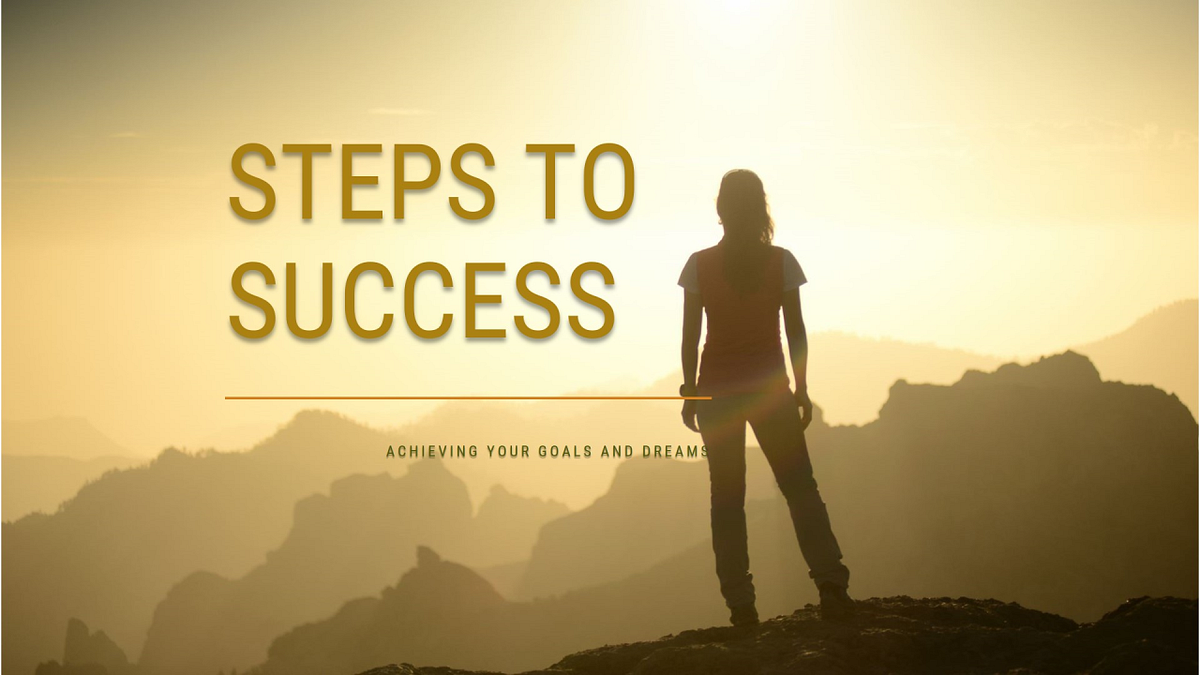 The Path to Success in Life: A Guide to Achieving Your Goals | by Fazal ...
