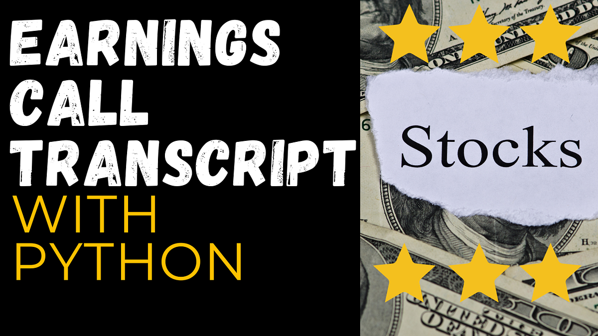 Earnings Call Transcript with Python | Quant Factory