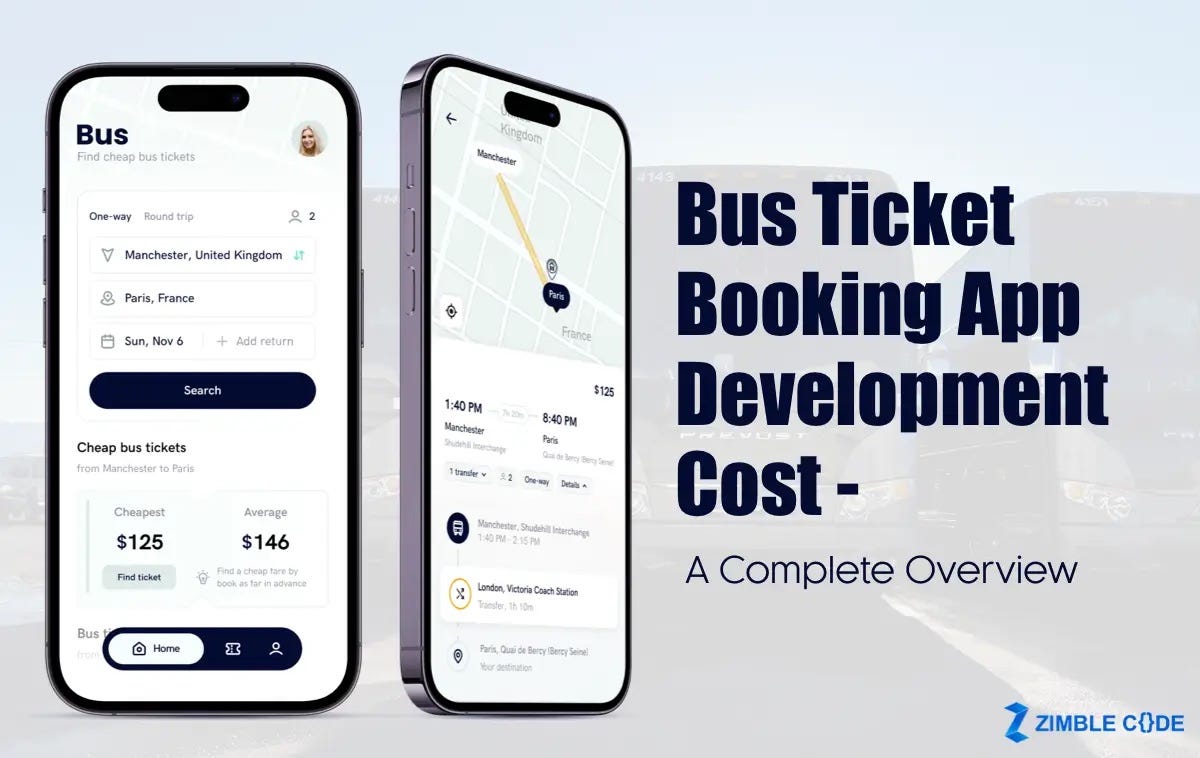 Bus Ticket Booking App Development Cost: A Complete Overview | by ZimbleCode UK | Medium