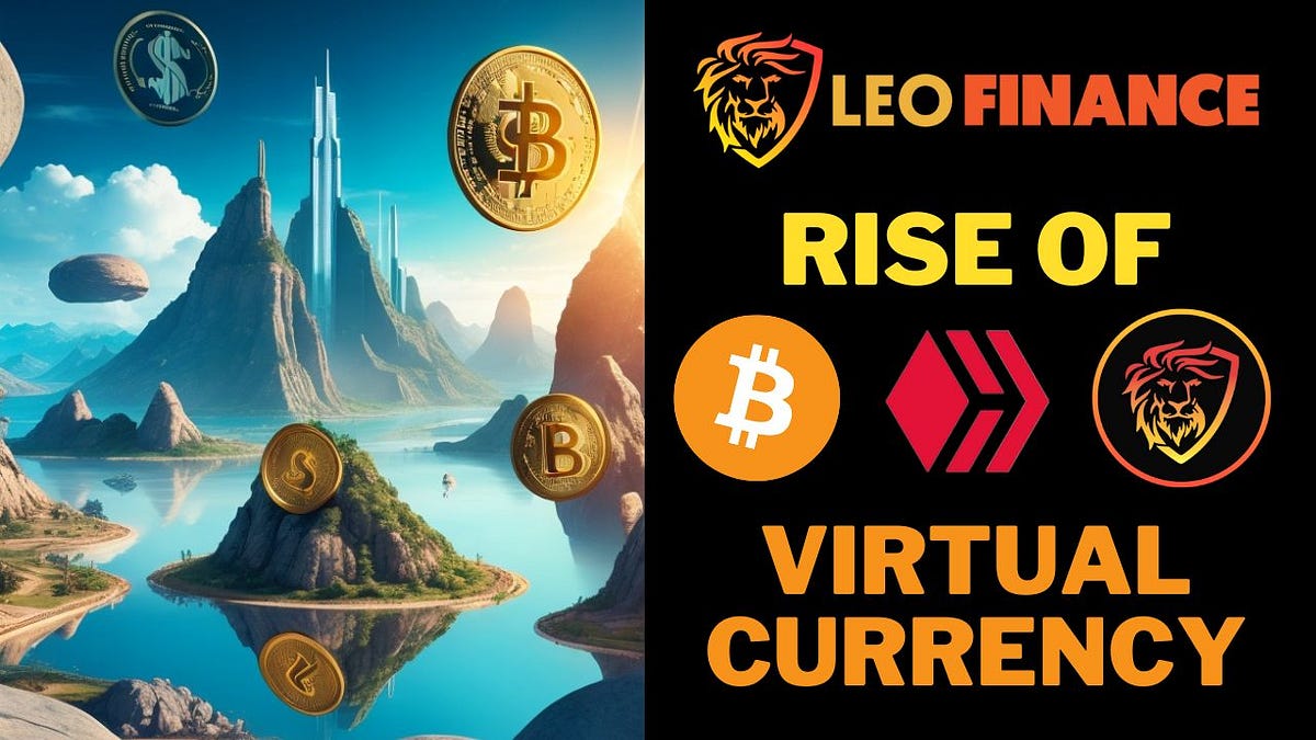 An Imaginary Financial Landscape of future, Rise of Virtual Currency ...