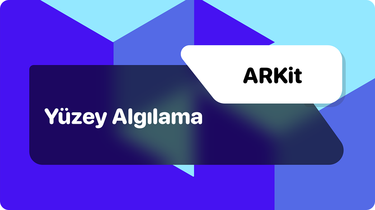 ARKit: Yüzey Algılama. ARKit ile obje eklemeden önce yüzey… | by Rana Taki | TurkishKit | Medium