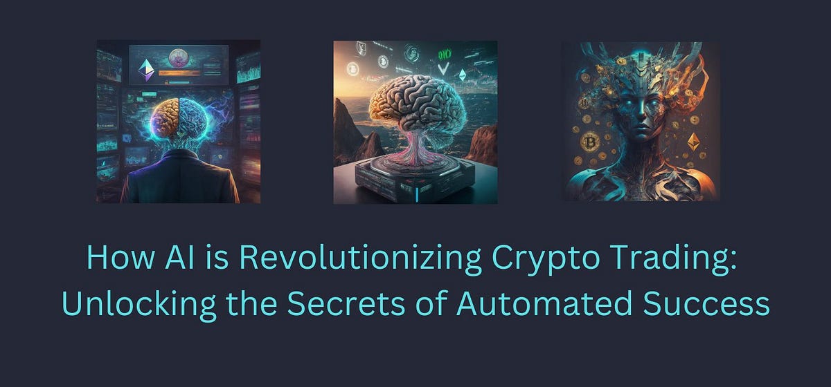 How AI is Revolutionizing Crypto Trading: Unlocking the Secrets of ...