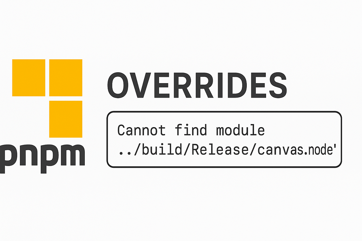 pnpm overrides. Fixing ‘Cannot find module… | by Piotr Korowicki | Medium