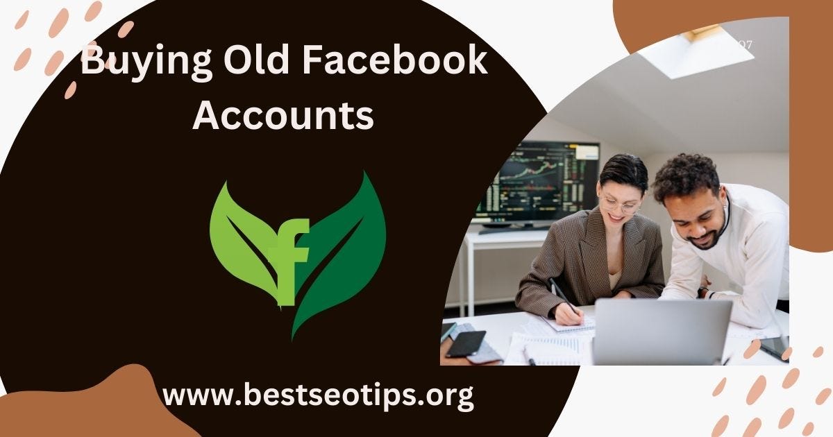 Unlock Success: Buying Old Facebook Accounts | by Buy Facebook Accounts ...