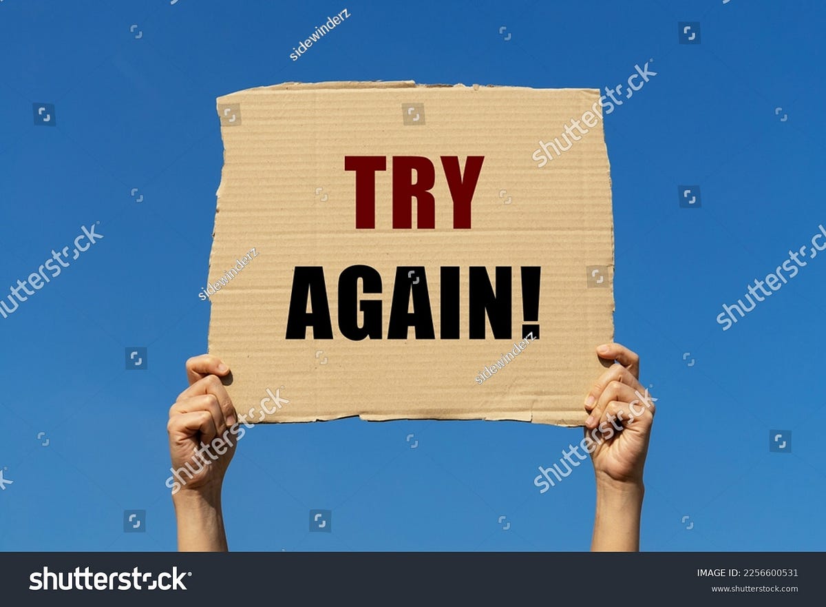 Try Again a Poem by W.E. Hickson: | by Austen Writes | Medium