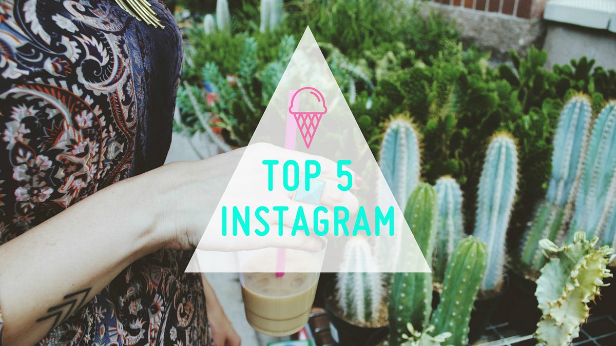 Top 5 Instagram. Et c’est parti pour notre moment… | by Anne-Sophie d ...