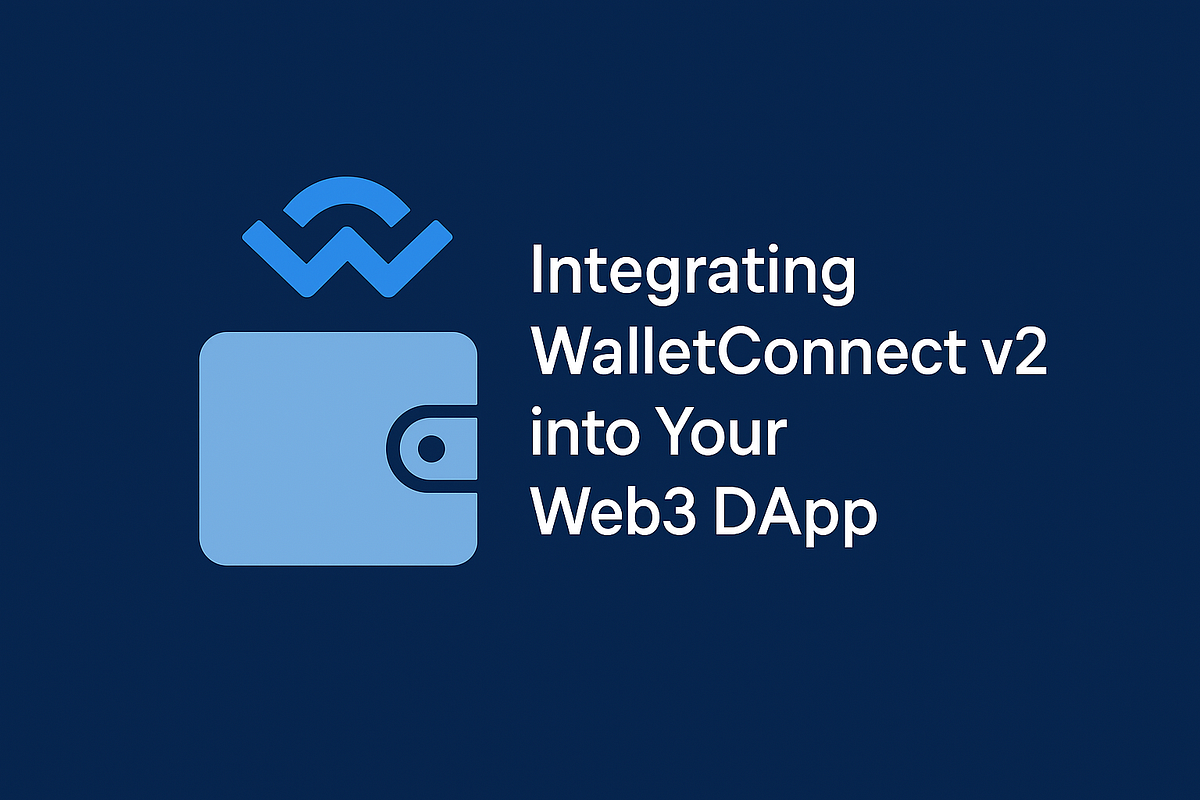 Integrating WalletConnect v2 into Your Web3 DApp | by Fikrihakim | Medium