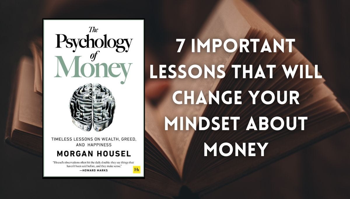 7 Important Lessons From “The Psychology Of Money” | by Achievers ...