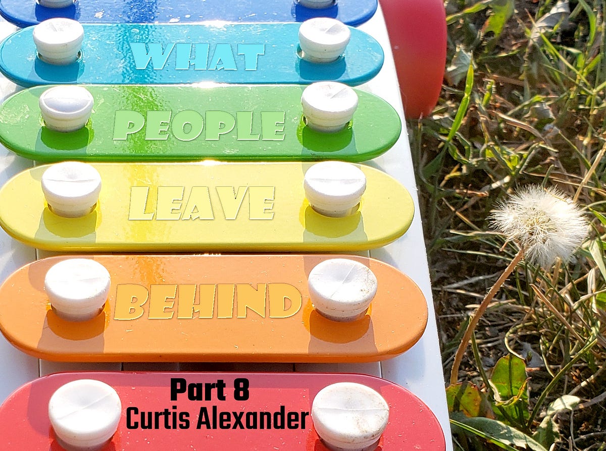 What People Leave Behind- In Photos: Part 8 | by Curtis Alexander ...