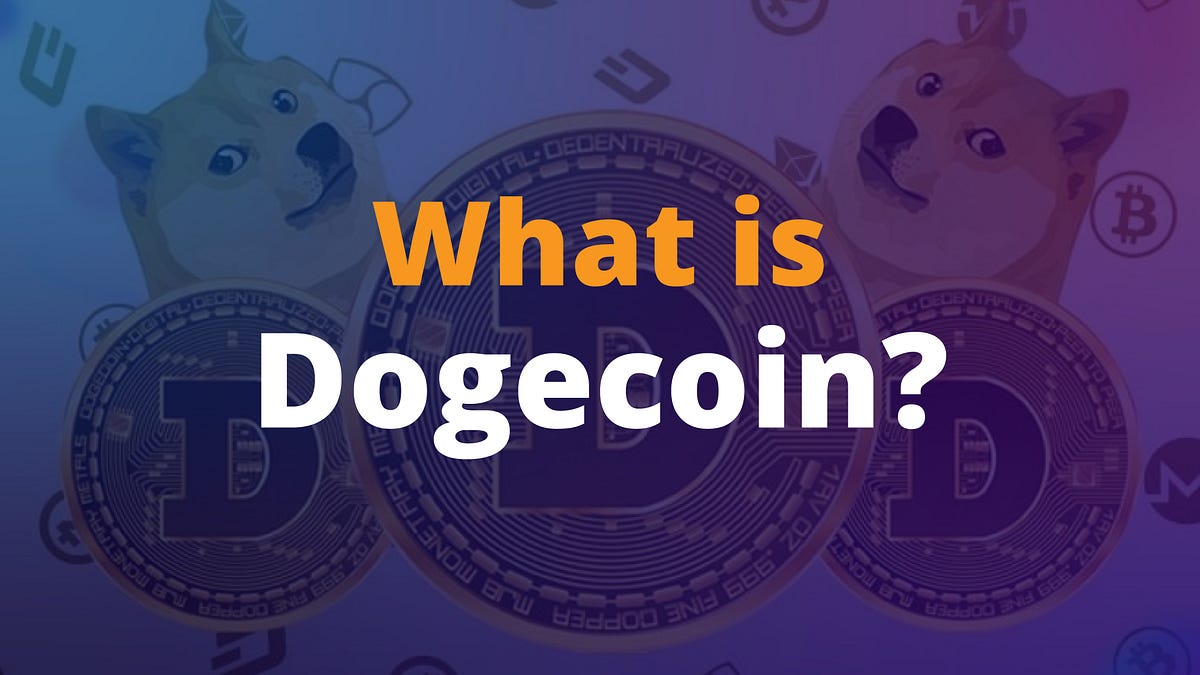 What is Dogecoin and How Does It Work? | by Slobodzeanb | Medium