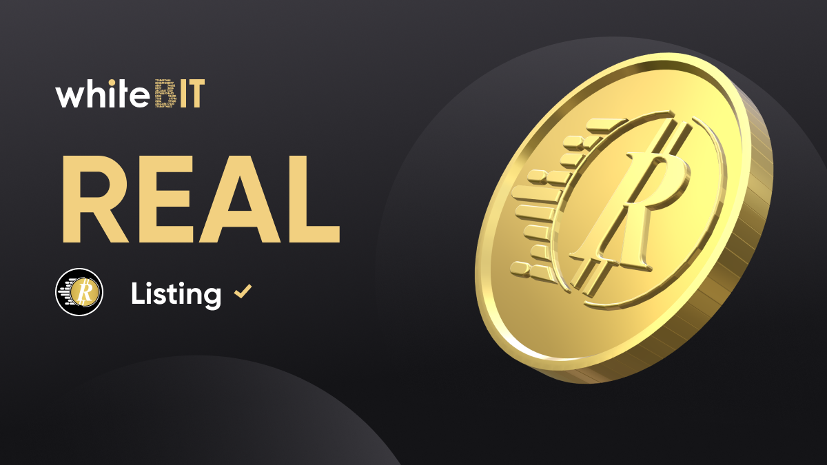 🔥 We are glad to welcome REAL! 🔥 - WhiteBIT - Medium