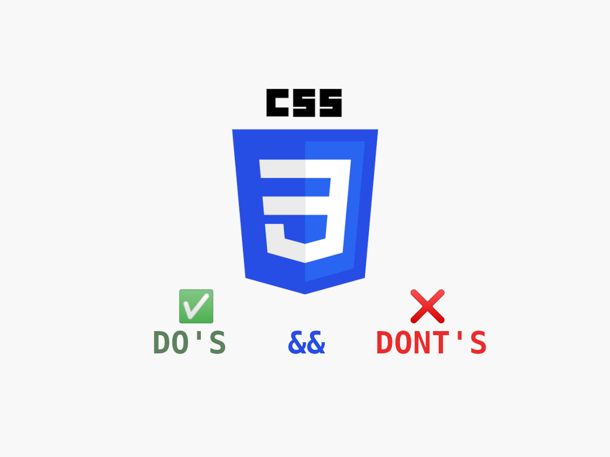 Top 5 CSS Mistakes To Avoid. Code smells, Browser Support, Pixels… | by ...