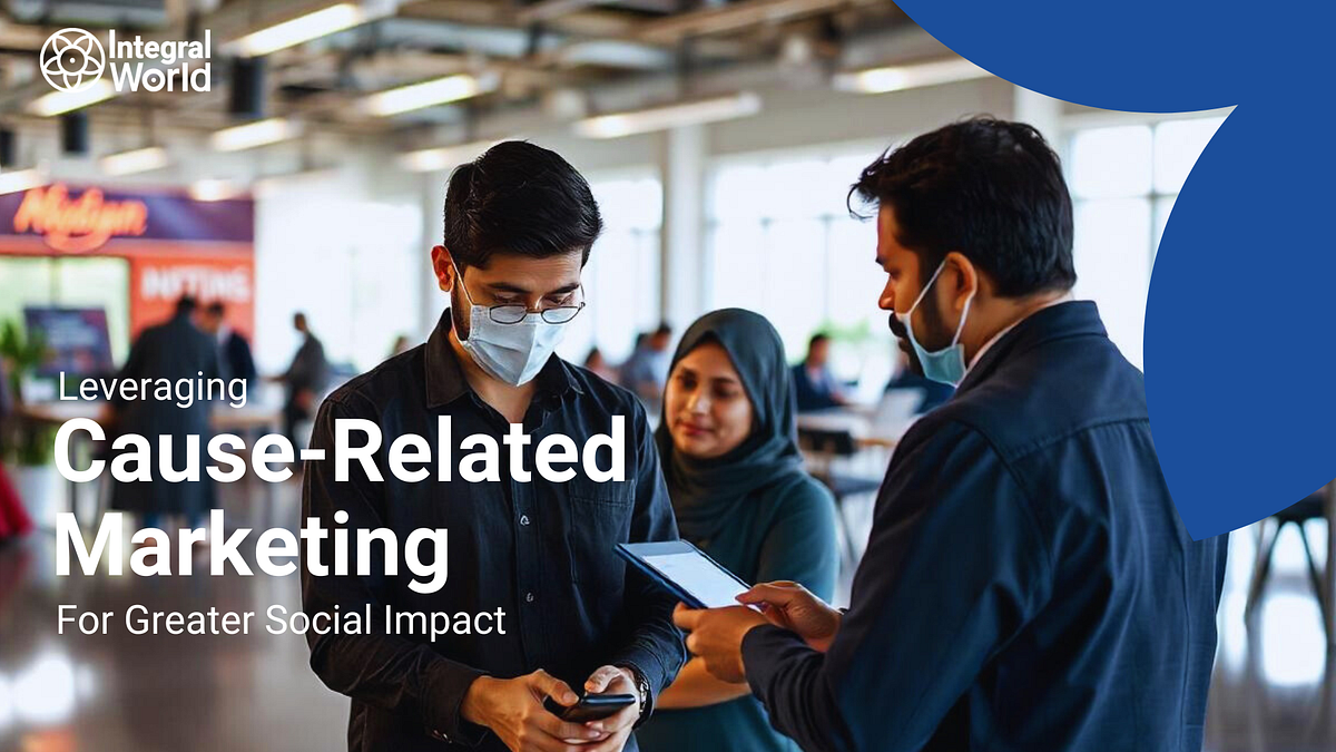 How can organizations leverage cause-related marketing to achieve ...
