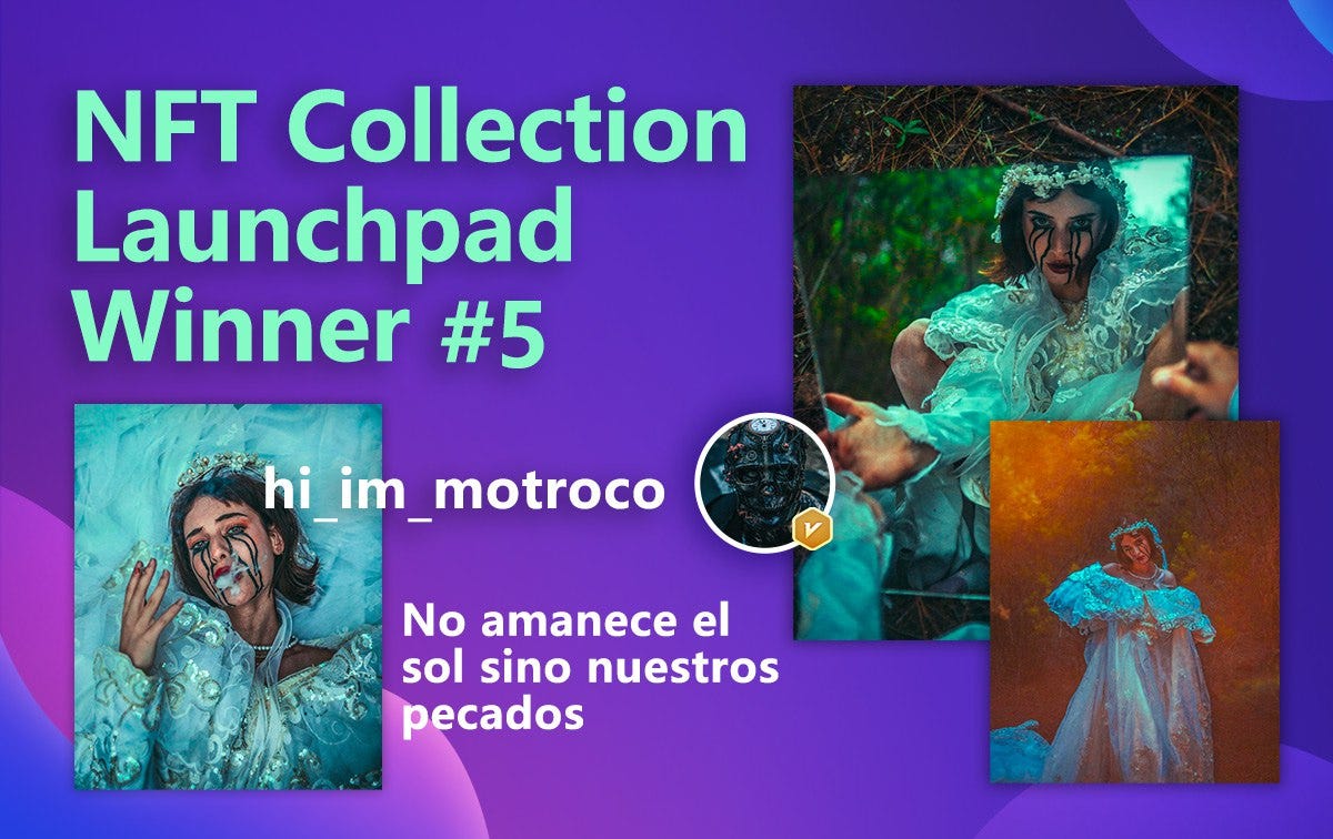 NFT Collection Launchpad Winner #5 | Ángel Mateo | by Uptick Network ...