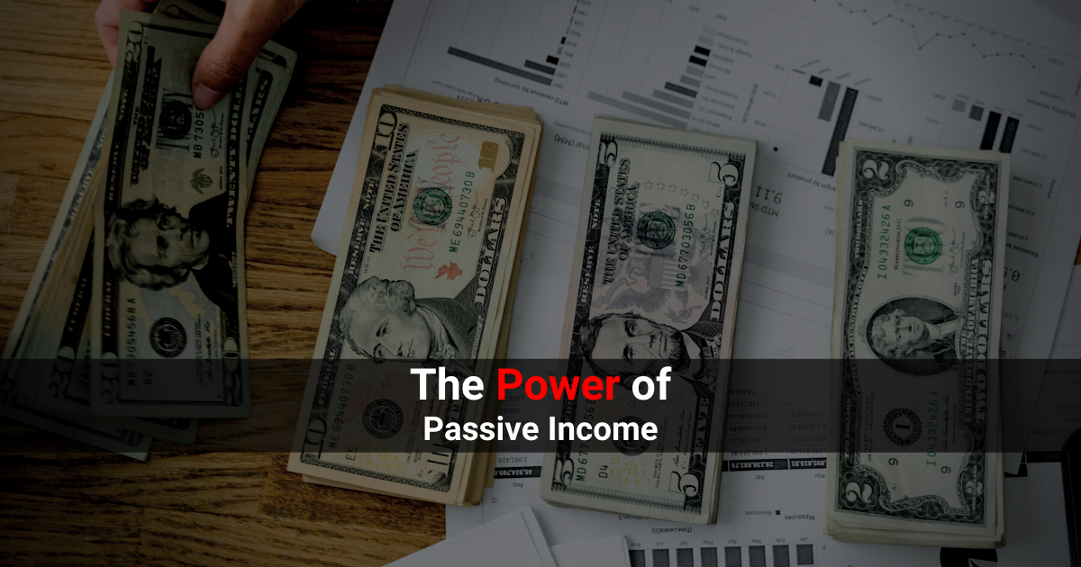 The Power of Passive Income | Be Open