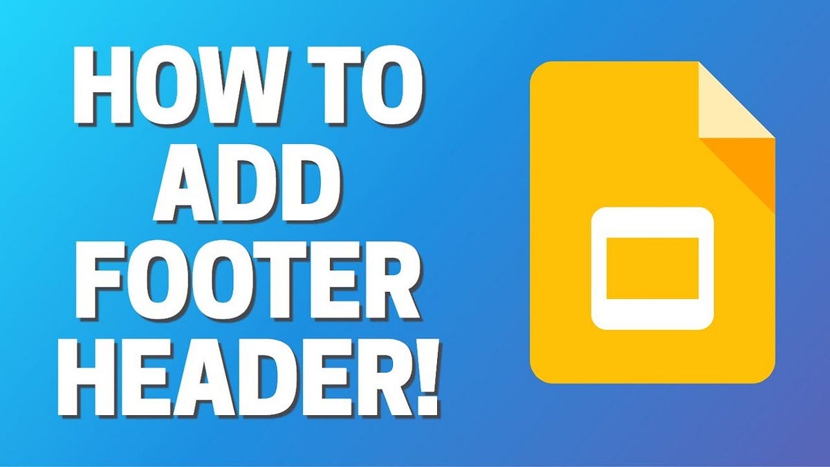 How To Add A Header And Footer In Google Slides Easily Honey Mani