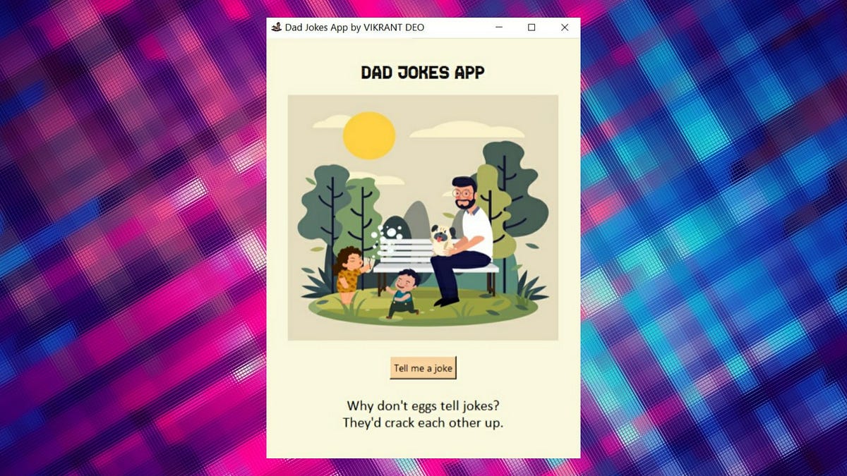 How To Make A Simple Dad Jokes Gui App Using Tkinter By Vikrant Deo Medium