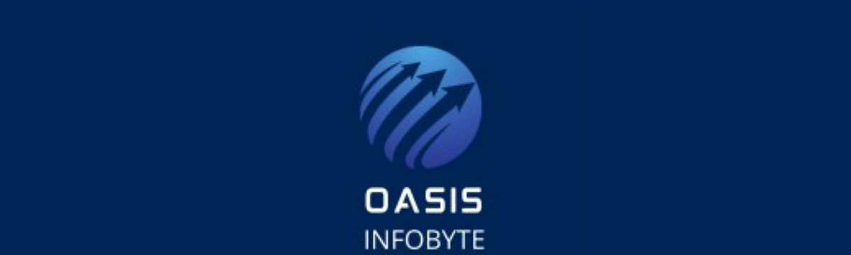 OASIS INFOBYTE INTERNSHIP EXPERIENCE | by Darshan Pakhale | Medium