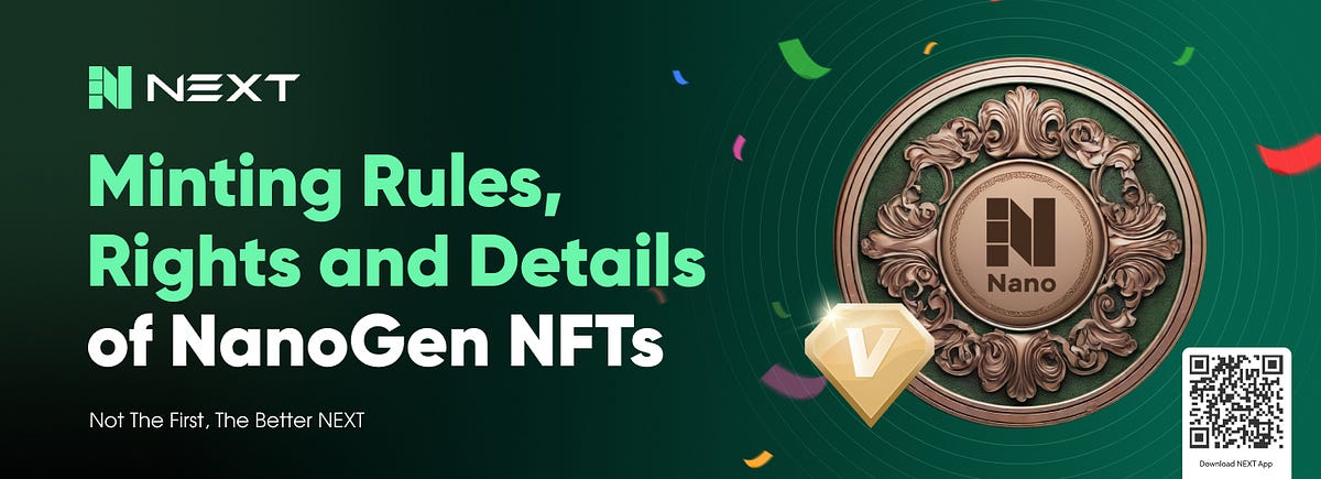 NanoGen NFT casting rules, rights and details | by NEXT Labs | Medium