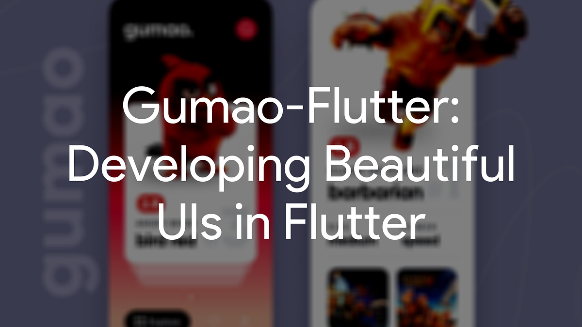 Gumao-Flutter: Developing beautiful UIs in Flutter | by Abhishek Wagh ...