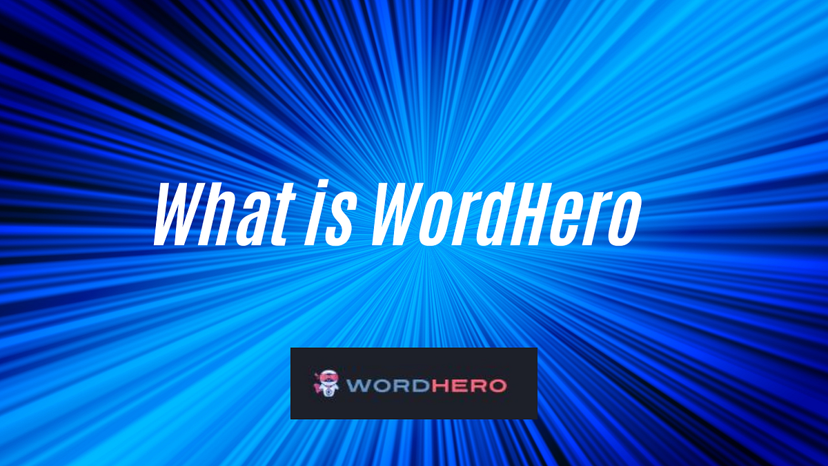 What is WordHero ai and how can I use it for content? | by Jim lopez | Medium
