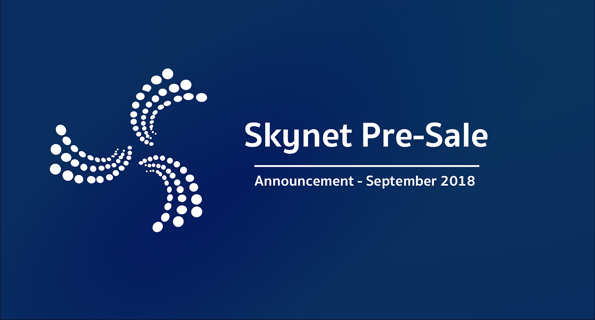 Skynet Token Sale Update. At OpenSingularity, we envision a… | by ...